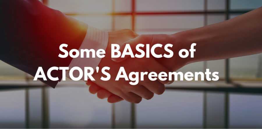 Some Basics of Actor's Agreements | Law Advocate Group LLP