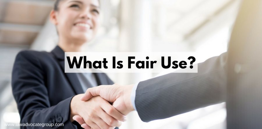 Fair Use and Copyright Laws | Law Advocate Group, LLP.