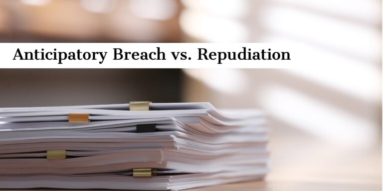 Anticipatory Repudiation - Law Advocate Group, LLP